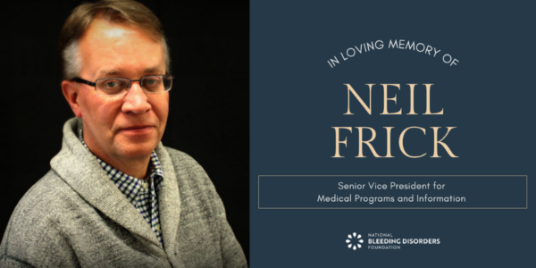 In Loving Memory of Neil Frick, NBDF's Senior Vice President for ...